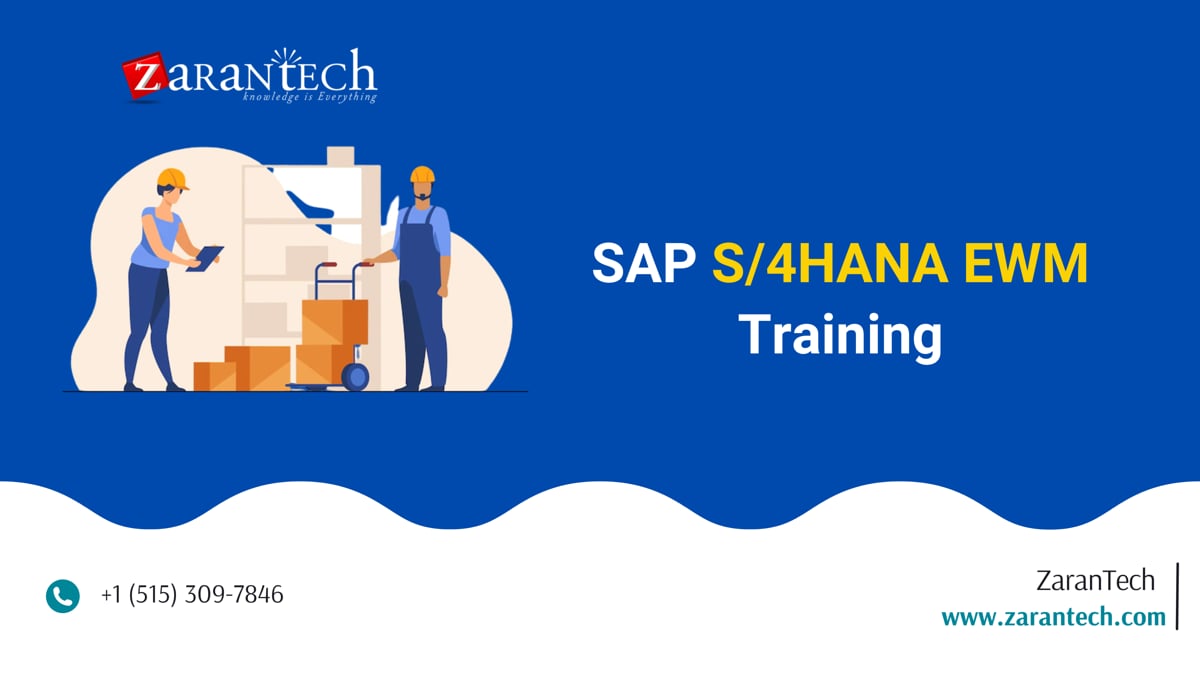 SAP S/4HANA EWM Training from ZaranTech