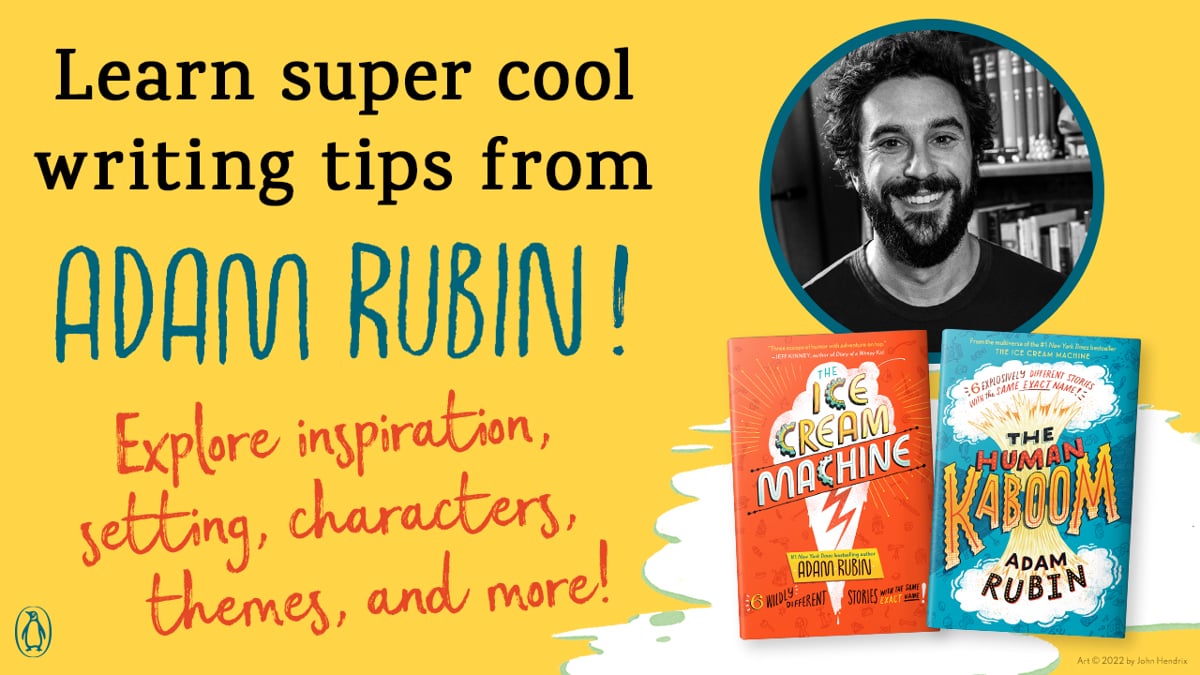 Story Writing Video Series with author Adam Rubin