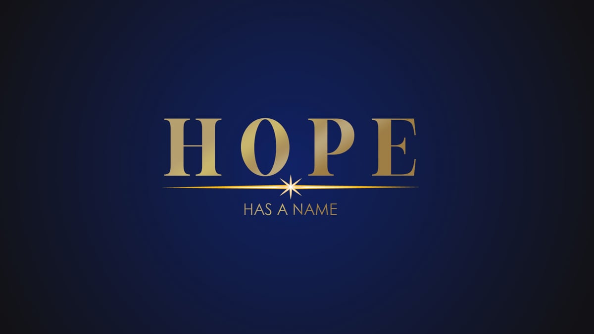 Hope Has A Name