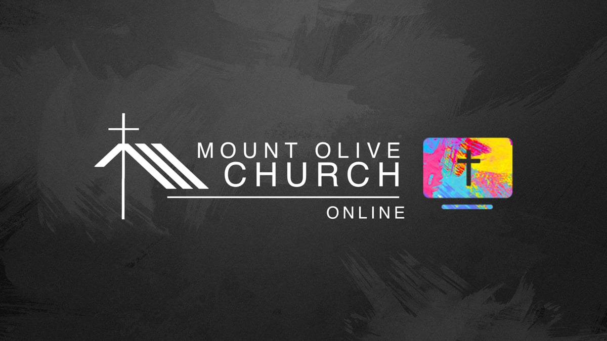 Mount Olive Church Serives