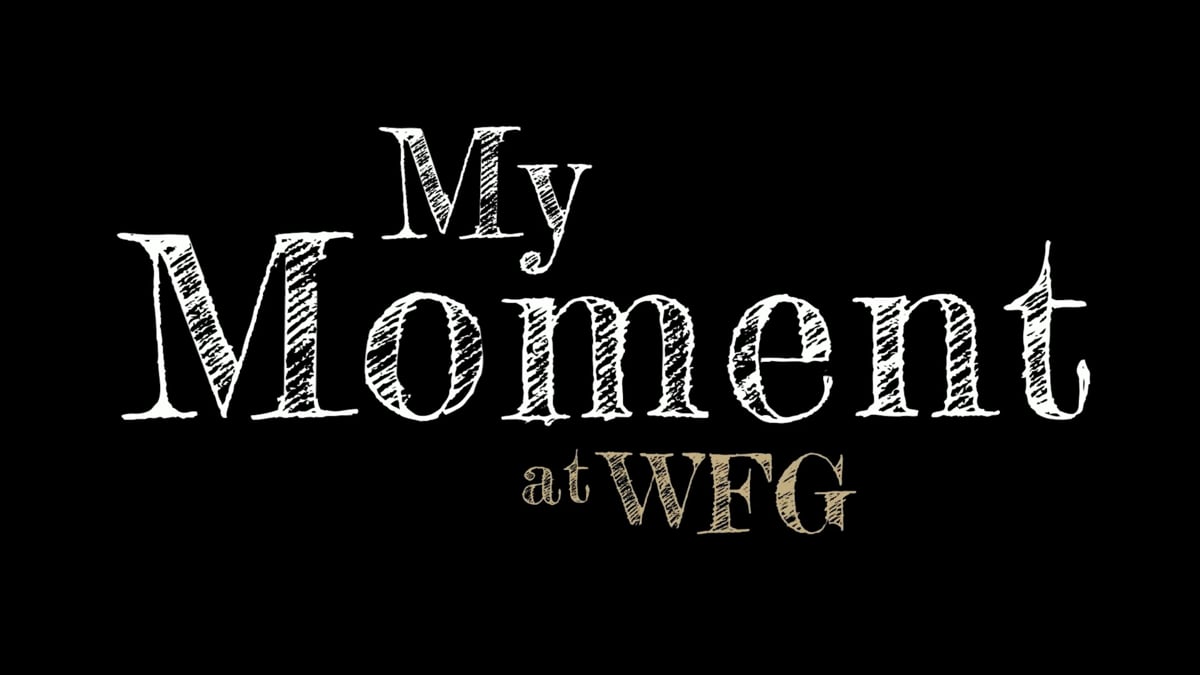 My Moment at WFG - WFG National Title