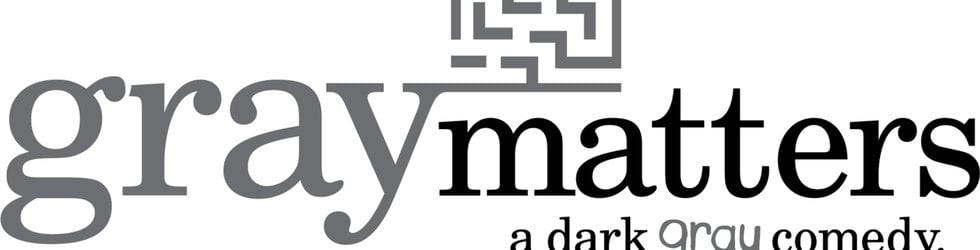 Gray Matters Web Series on Vimeo