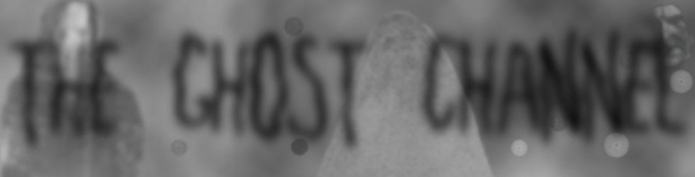 The Ghost Channel on Vimeo
