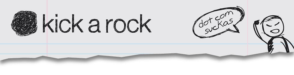 Kick A Rock on Vimeo