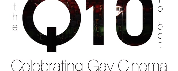 The Q10 Project - Celebrating Gay Cinema on Vimeo
