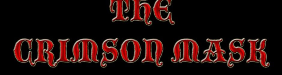 THE CRIMSON MASK on Vimeo