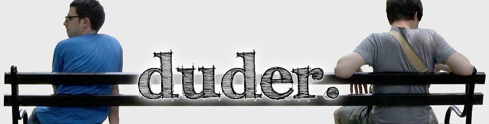 duder. on Vimeo
