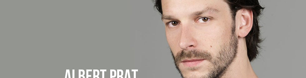 Albert Prat · Actor on Vimeo