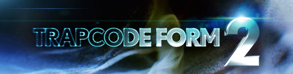 Trapcode Form 2 Training on Vimeo