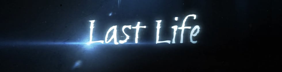 Last Life (2014) on Vimeo