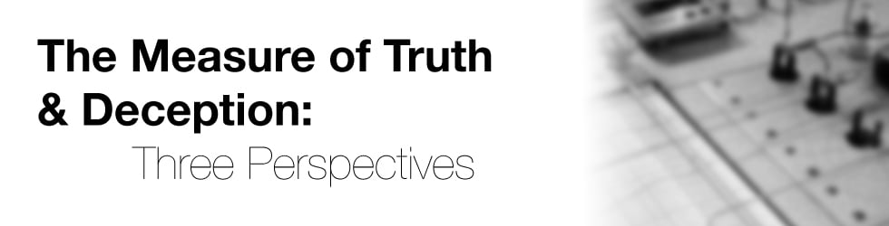 The Measure of Truth and Deception on Vimeo
