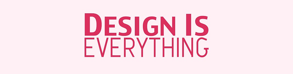 Design is Everything! on Vimeo