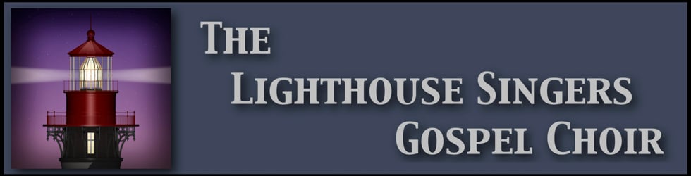 The Lighthouse Singers Gospel Choir on Vimeo