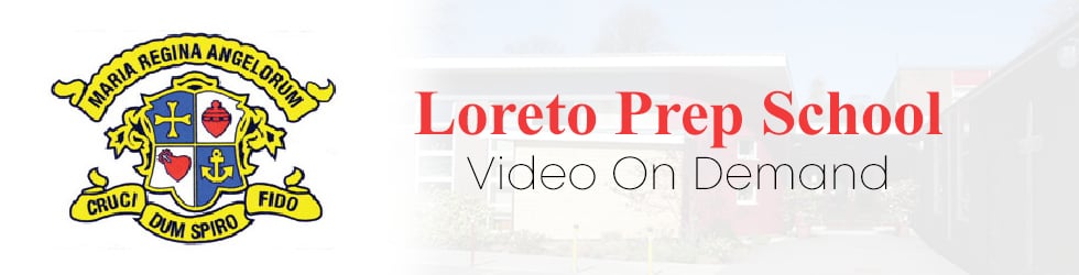 Loreto Prep School Video On Demand on Vimeo