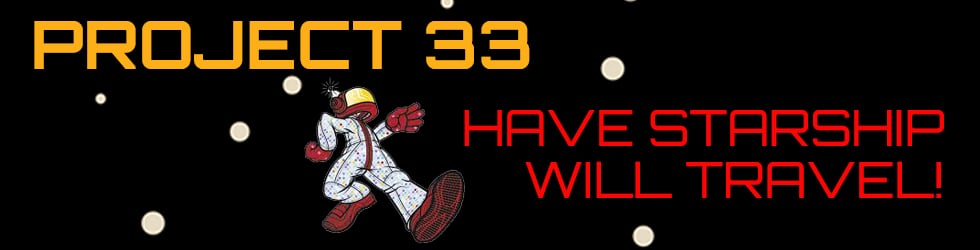 Project 33: Have Starship, Will Travel (2018) on Vimeo
