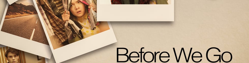 BEFORE WE GO on Vimeo