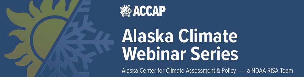 ACCAP Alaska Topical Webinars on Vimeo