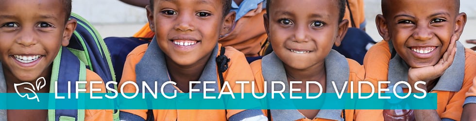 Lifesong for Orphans Featured Videos on Vimeo