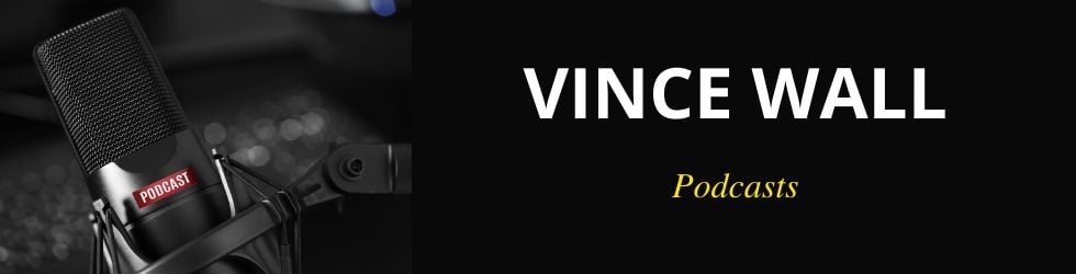 Vince Wall Podcasts on Vimeo