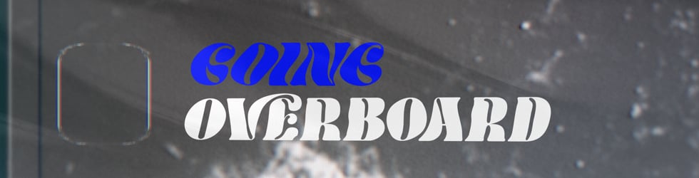 Going Overboard on Vimeo