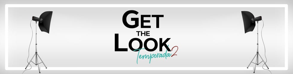 Get The Look: Temporada 2 on Vimeo