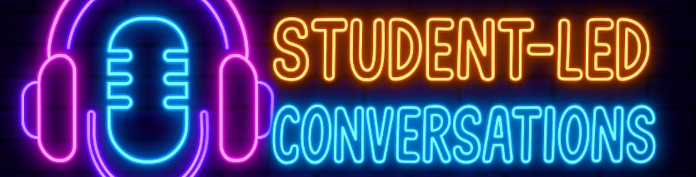 Student-led Conversations Podcast on Vimeo