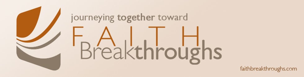 Faith Breakthroughs on Vimeo
