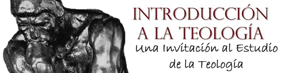 EPT101 - Introduccion a la Teologi­a on Vimeo