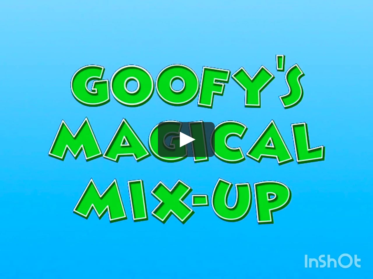 Goofy's Magical Mix-Up on Vimeo