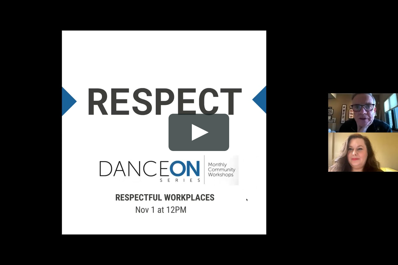 DanceON Series: Respectful Workplaces Workshop with the Respect Group ...
