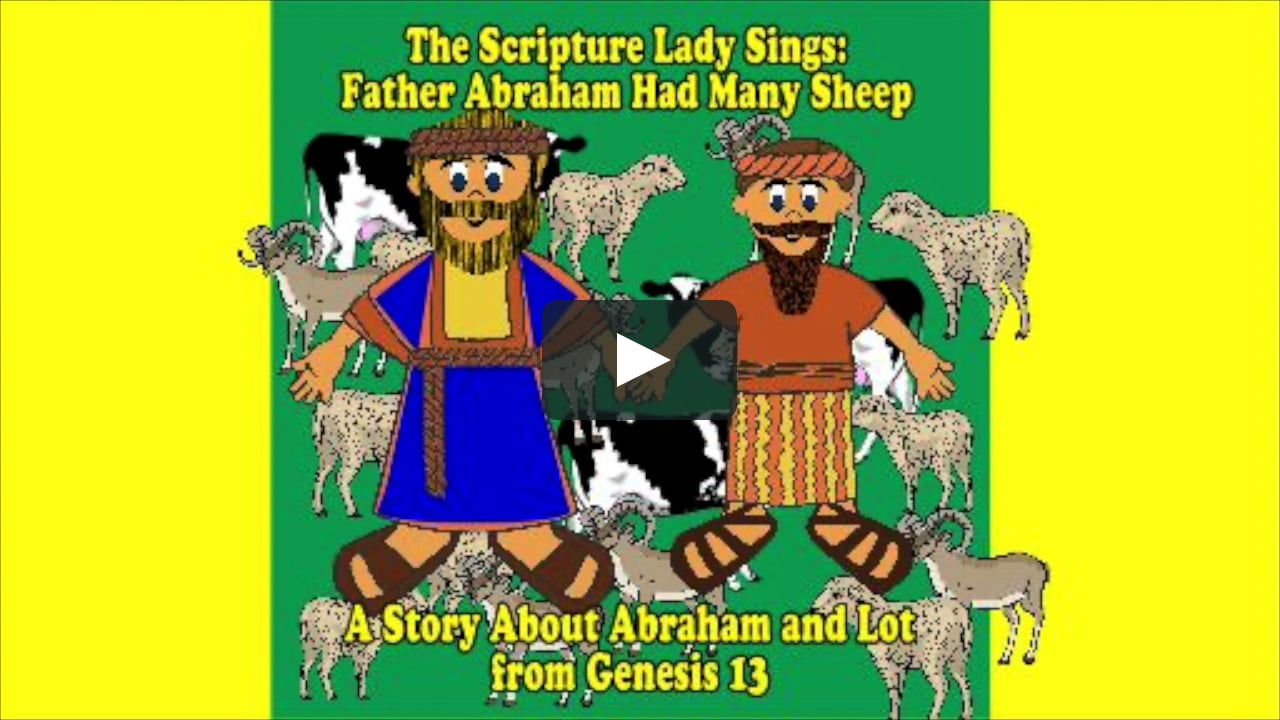 Father Abraham Had Many Sheep Presentation Sample on Vimeo