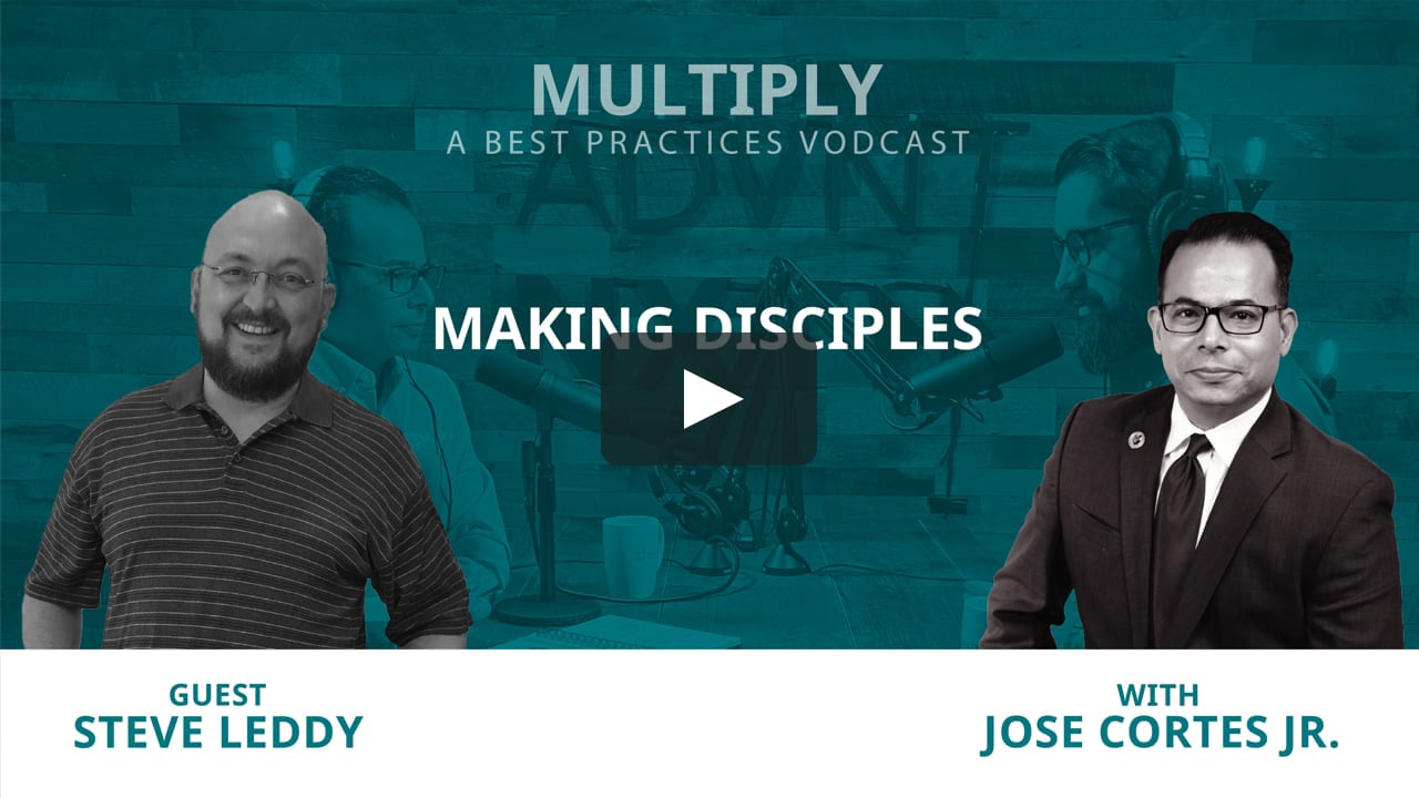 Multiply Vodcast with Steve Leddy - “Making Disciples ” on Vimeo