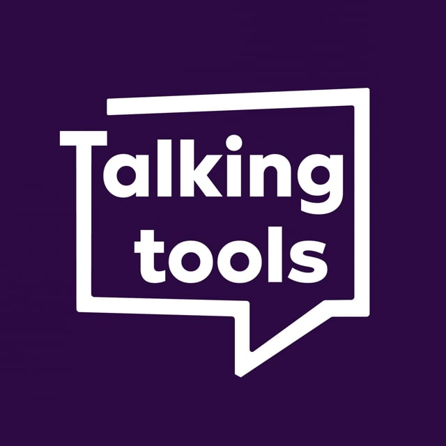 Talking Tools
