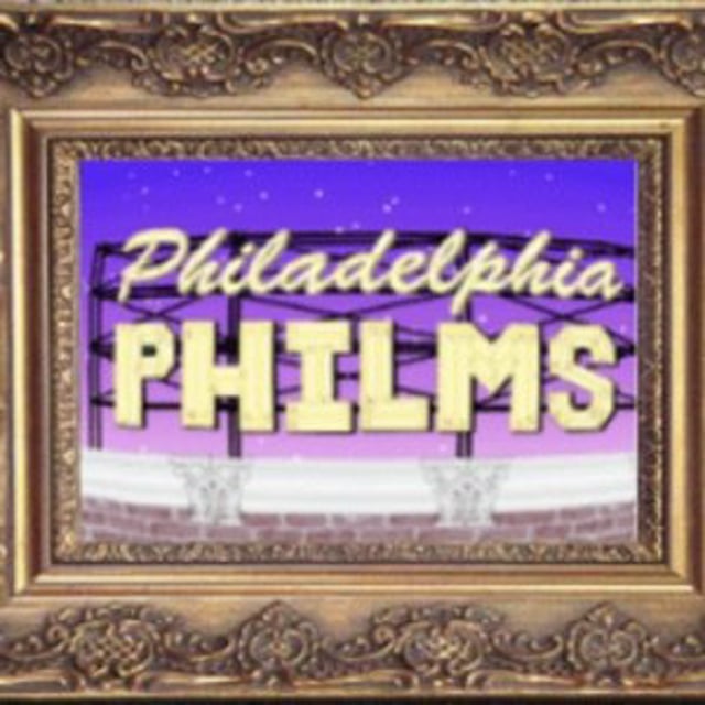 Philadelphia Philms