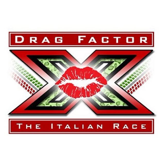 Drag Factor The Italian Race