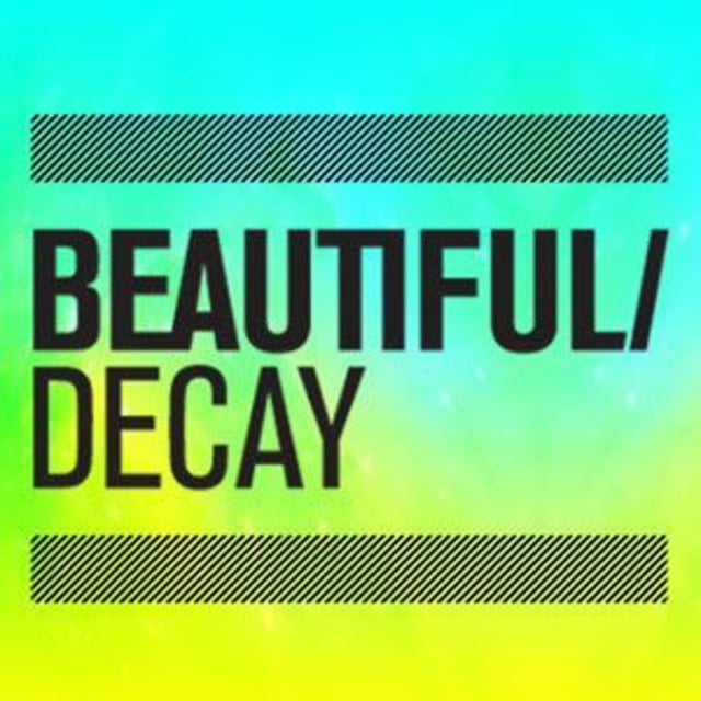 Beautiful/Decay Magazine