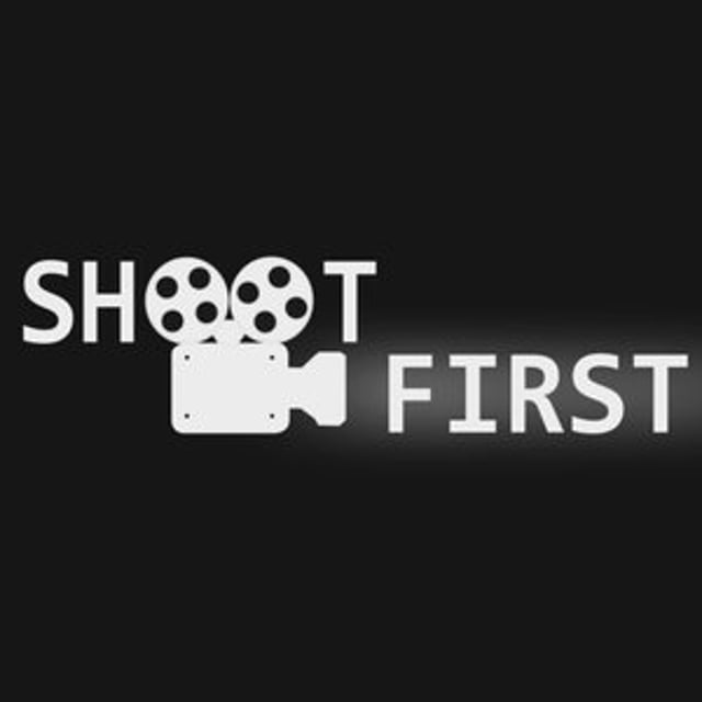 Shoot First
