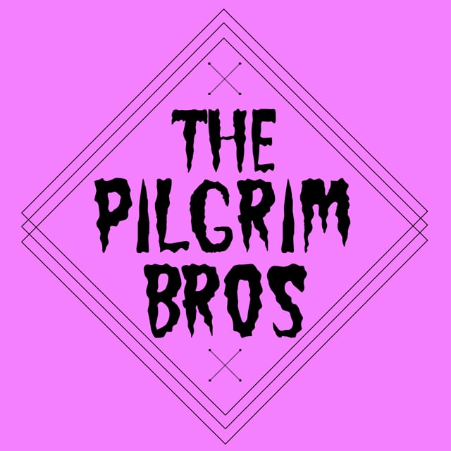 ThePilgrim Bros