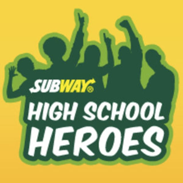 SUBWAY® High School Heroes