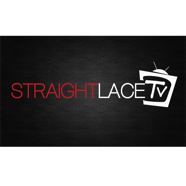 Straight Lace TV, LLC