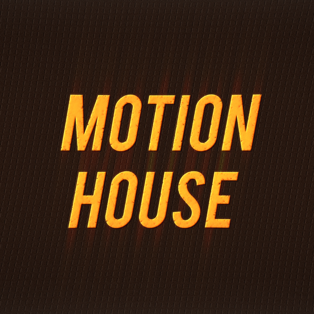 Motion House