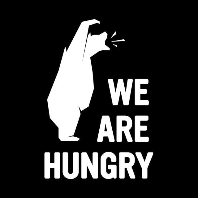 WE ARE HUNGRY