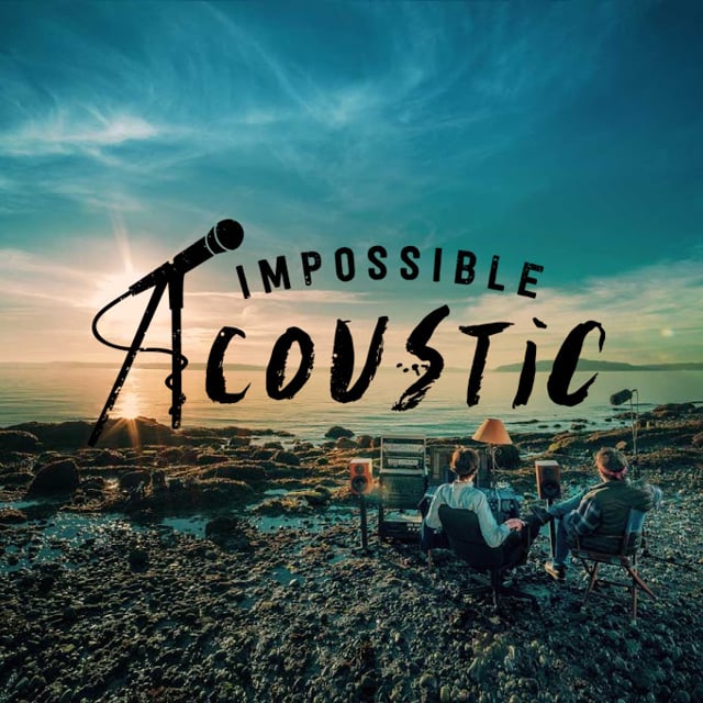 Impossible Acoustic - Sound Designer & Recording Mixer