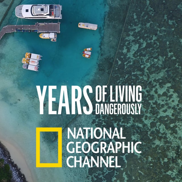 YEARS of LIVING DANGEROUSLY