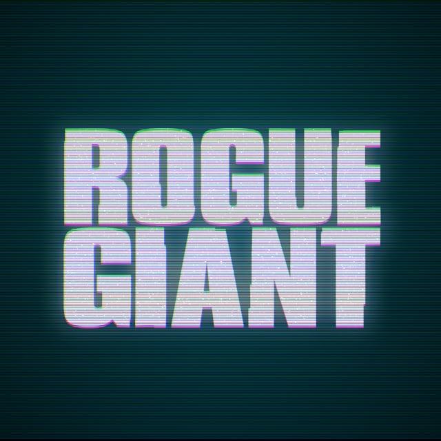 Rogue Giant