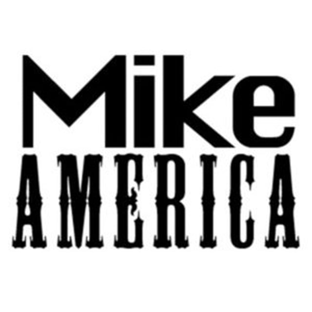 Mike America!