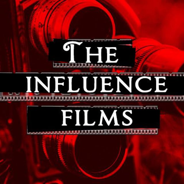 The Influence Films
