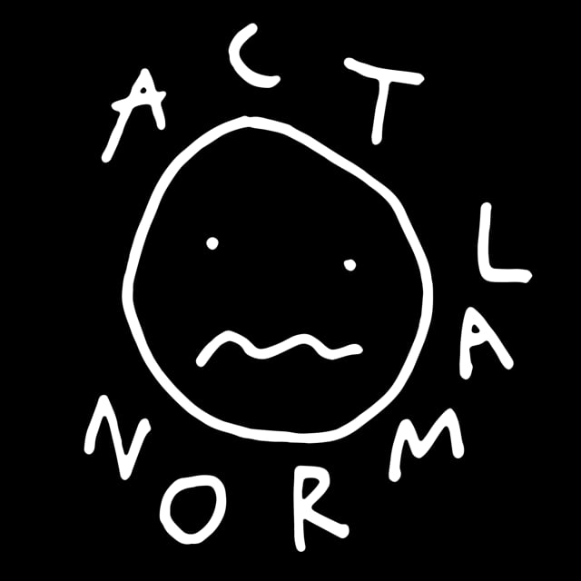 Act Normal