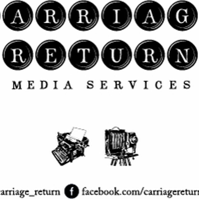 Carriage Return - media services