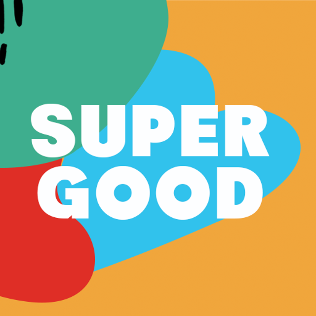 SUPER GOOD